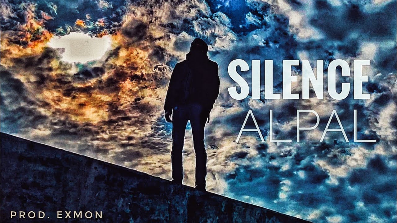 AlPal - Silence (Official Video, 2021. prod.Exmon) - YouTube