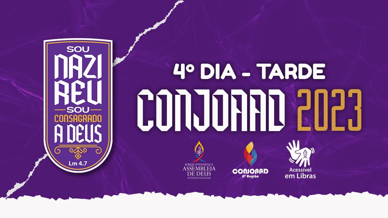 4º Dia - Tarde (Estudo) - Conjoaad 2023 (Acessível em Libras) - 21/02 ...