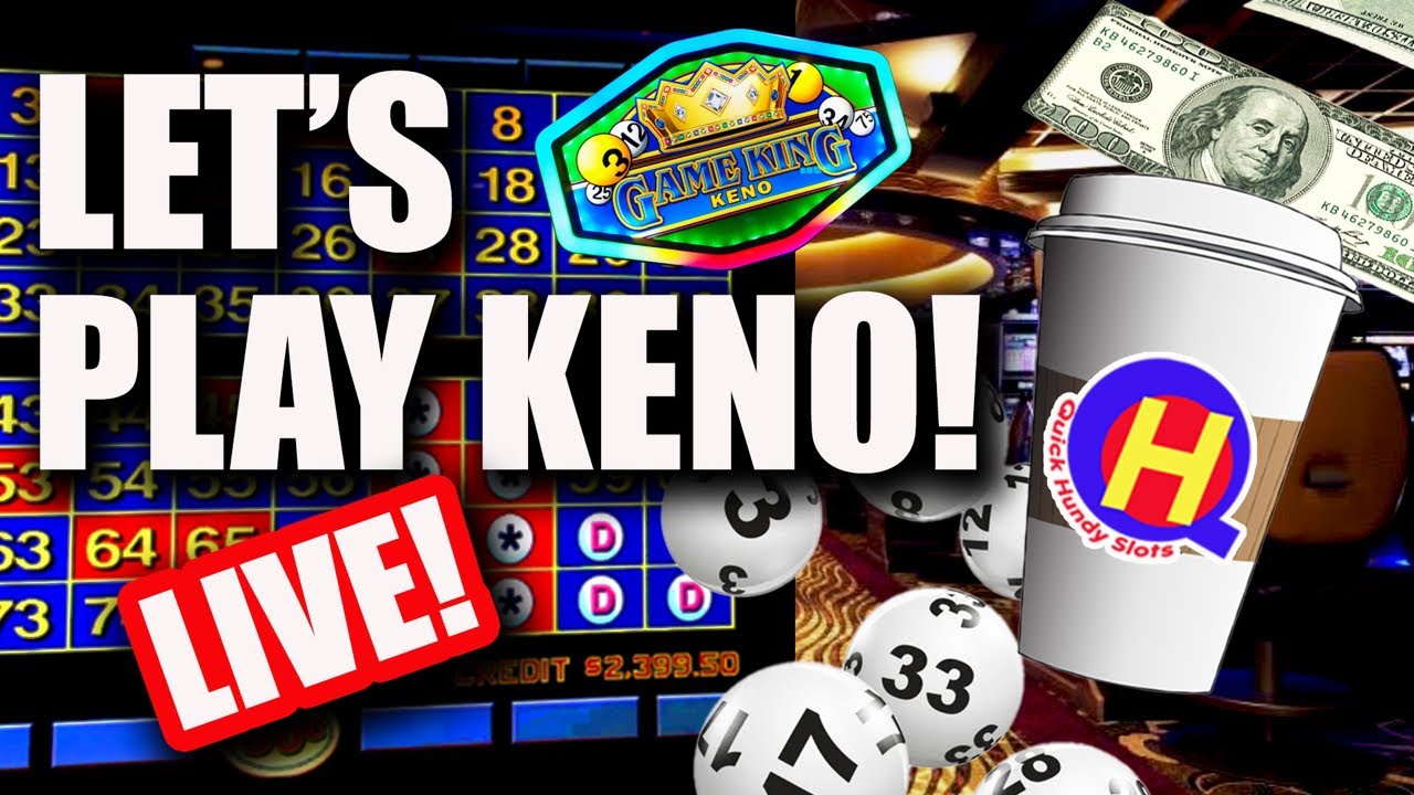 🚨LIVE! Keno, Keno and More Keno! - YouTube