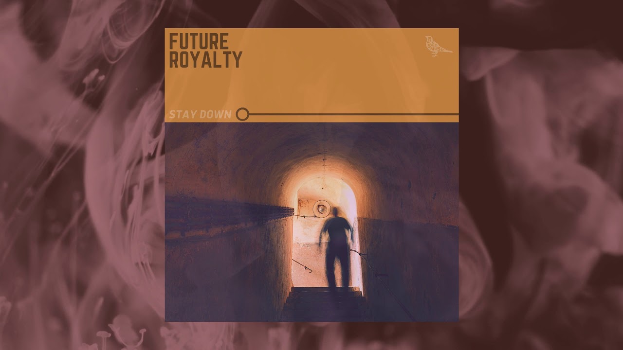 Future Royalty - Stay Down (Official Video) - YouTube