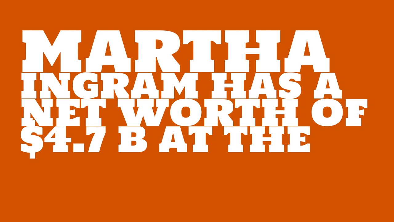 Where did Martha Ingram get the money? - YouTube