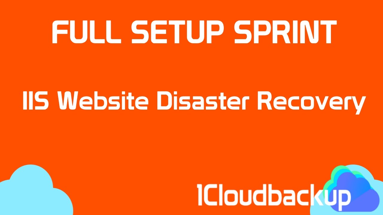 Windows IIS Disaster Recovery using Arcserve Replication and High ...