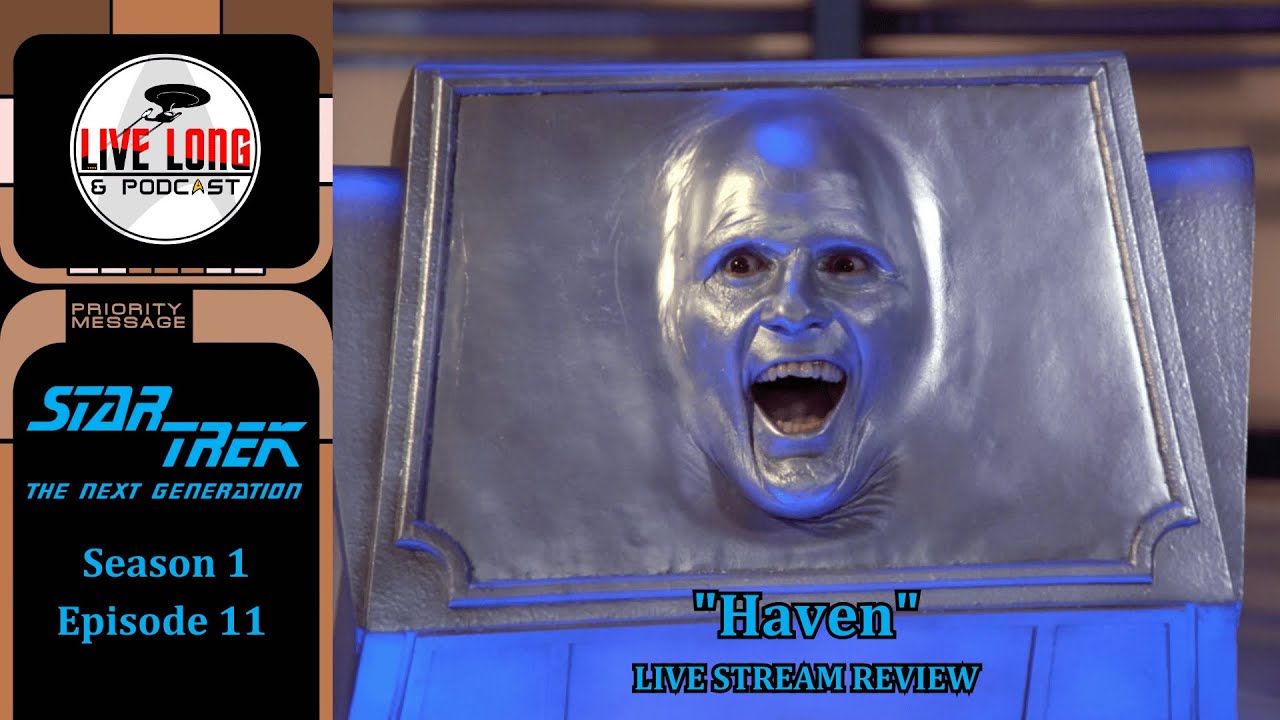 Star Trek: The Next Generation S1 E11 "Haven" Review - YouTube
