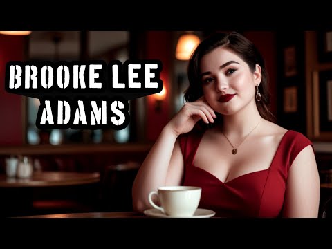 Brooke Lee Adams | Biography, Career, Lifestyle & Social Media Influencer Story 2025