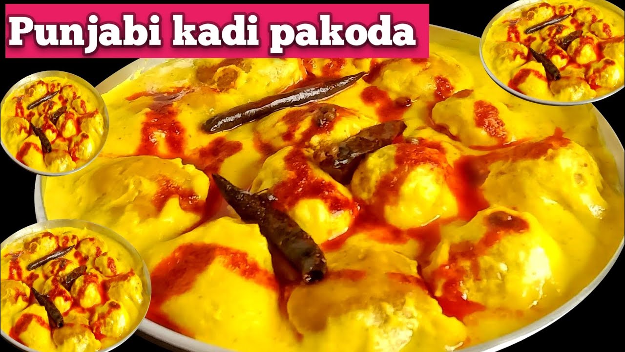कढ़ी पकोड़ा ऐसे बनायेंगे तो सब तरीफ़ करेंगे | Kadhi Pakoda Recipe ...