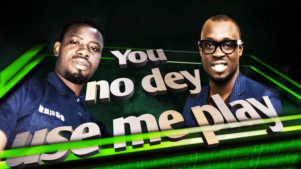 Ema's You no dey use me play by Big John Babine. - YouTube