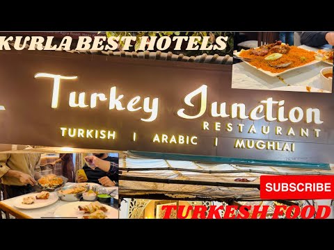 Kurla West Hotel |Turkey Junction|Sunday Dinner |Friends party ...