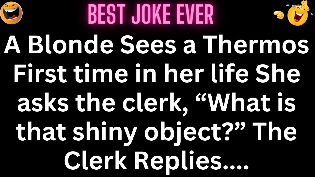 😂 Joke Of The Day | A blonde goes into a store and sees a shiny object ...