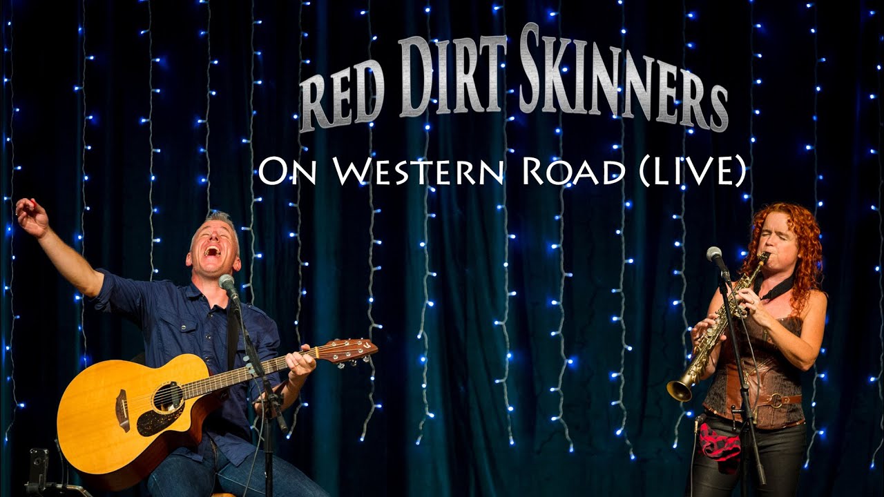 Red Dirt Skinners | On Western Road | Live from the Stirling Festival ...