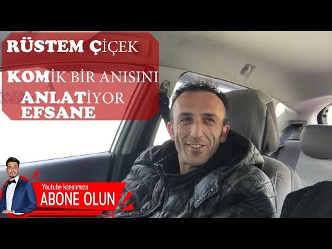Rüstem çiçek efsane anlatım gülme garantili 2019