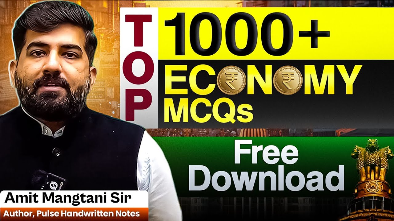 1000+ Economy MCQs | FREE for UPSC Prelims 2026 | Amit Mangtani Sir ...
