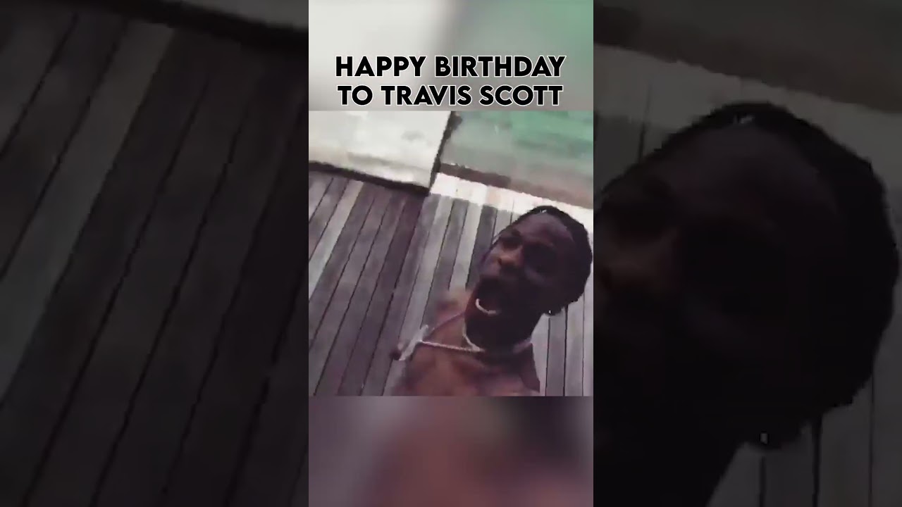 Travis Scott Birthday Meme