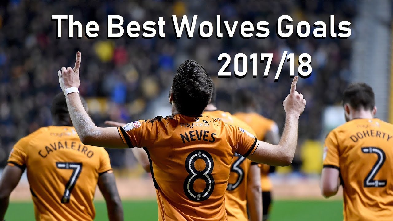 Best Wolves Goals (2017/18 Season) - YouTube