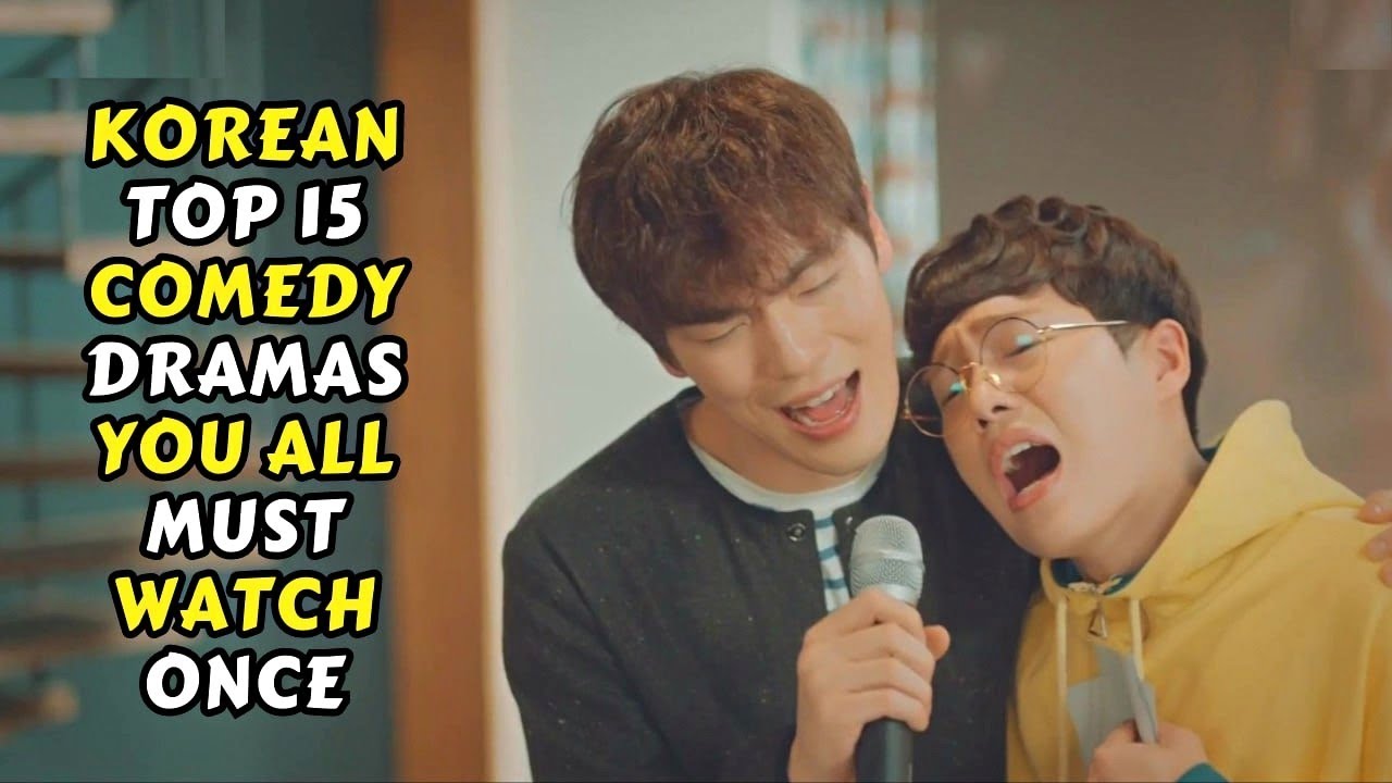 Korean Top 15 Comedy 😂 Dramas You all Must Watch Once #kdrama # ...
