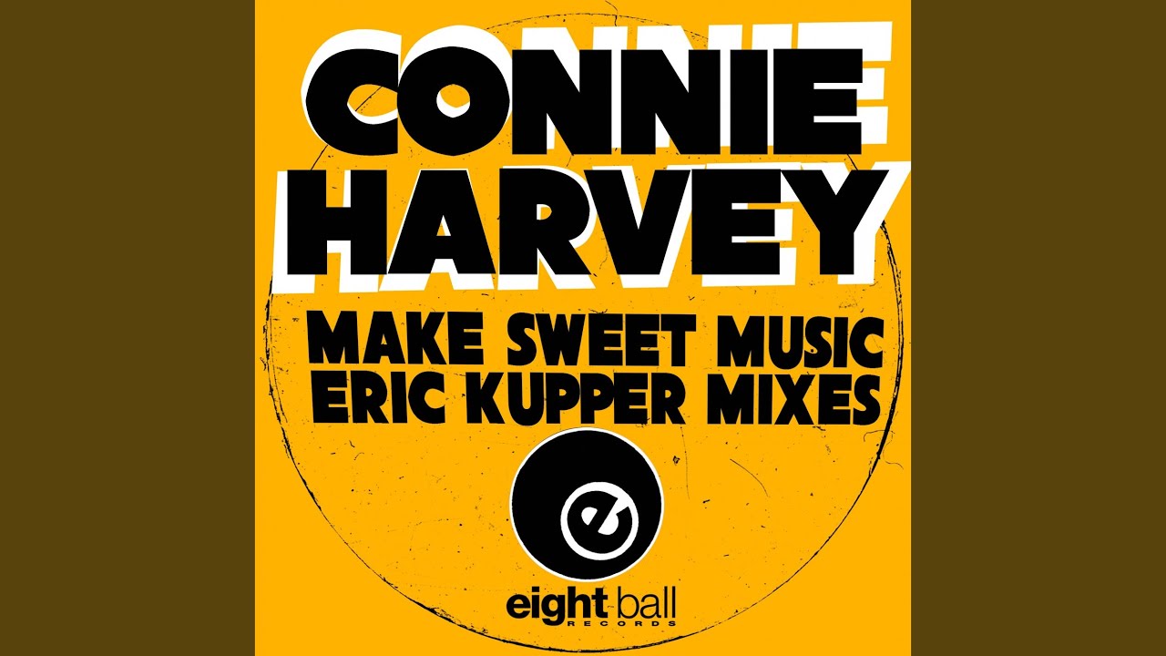 Make Sweet Music (Eric Kupper 12 Remastered 2021) - YouTube