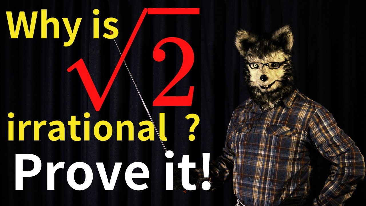 Why is the square root of 2 an irrational number? - YouTube