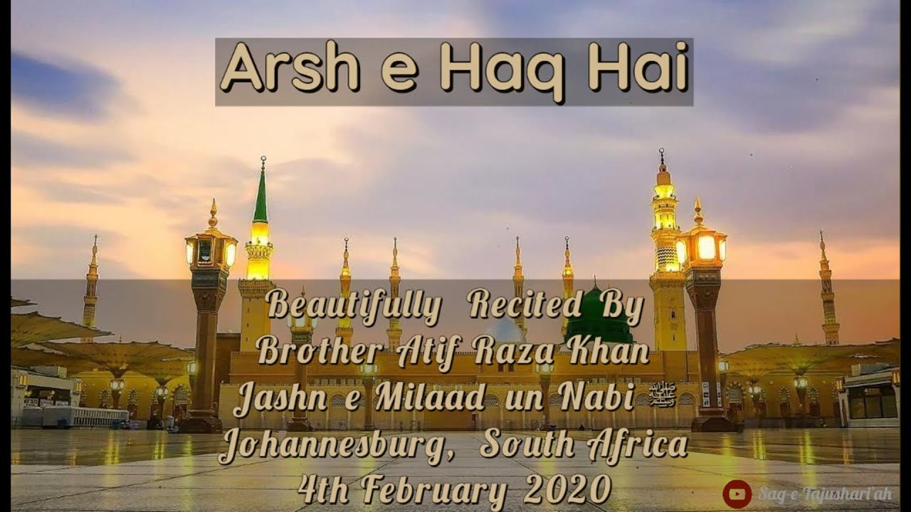 Arsh e Haq Hai - YouTube
