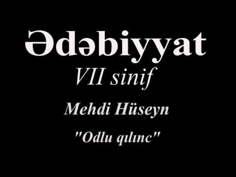 Ədəbiyyat 7 Mehdi Hüseyn ODLU QILINC
