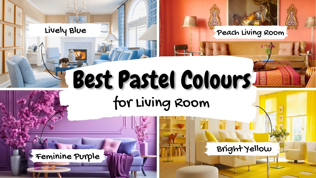 Best Pastel Colors for Living Room | pastel living room - YouTube