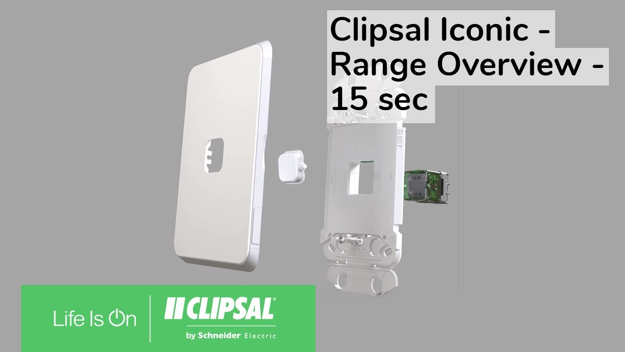 Clipsal Iconic - Range Overview - 15 sec - YouTube