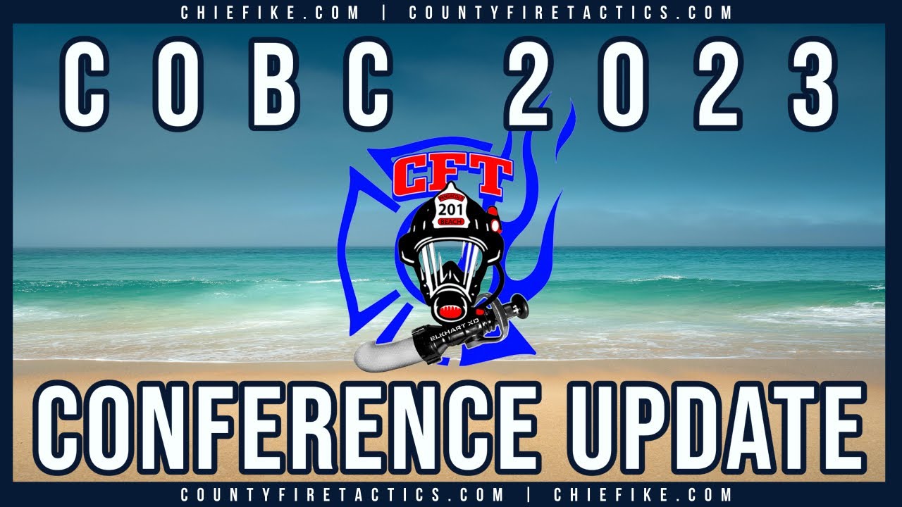 COBC 2023, Chief Isakson, Dockside Update, Elkhart Brass & Key Hose New ...
