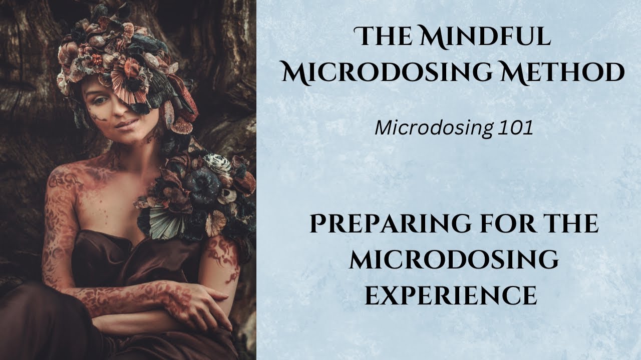 The Mindful Microdosing Method - Preparing For the Microdosing Experience Video #8 #ptsd - YouTube
