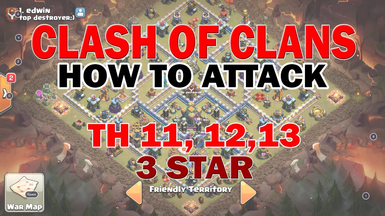 COC Tutorial on How to Attack 3 Star TH 11, 12, and 13 - YouTube