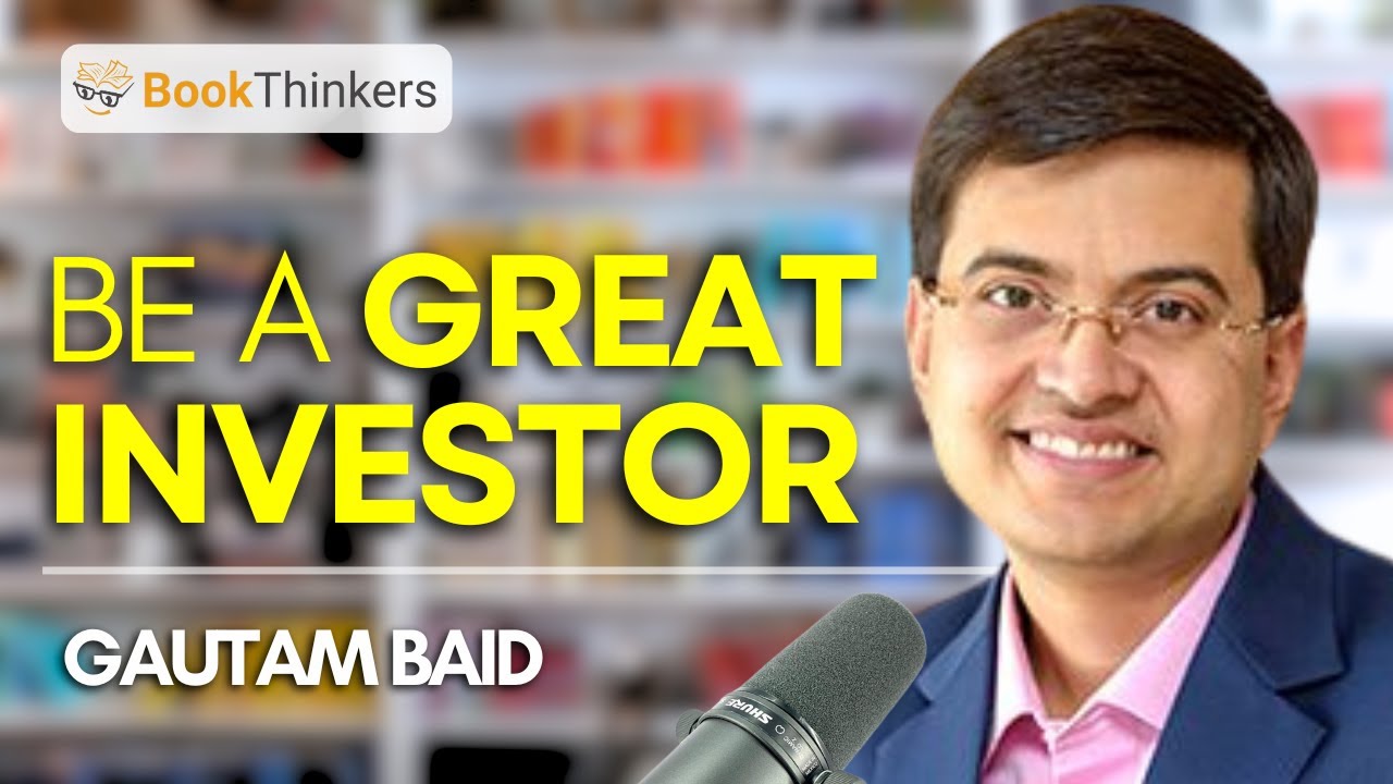 The Keys to Building Wealth with Gautam Baid - YouTube