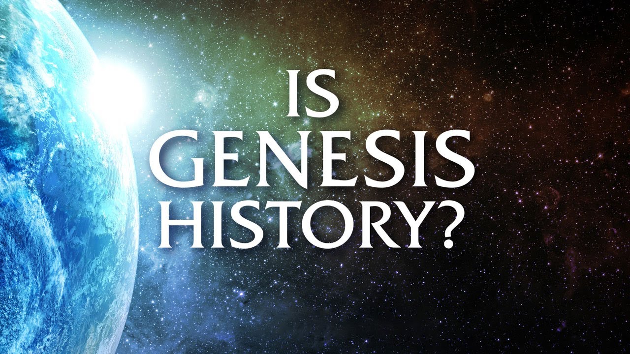 Is Genesis History? | Life Questioning Documentary exploring veracity ...