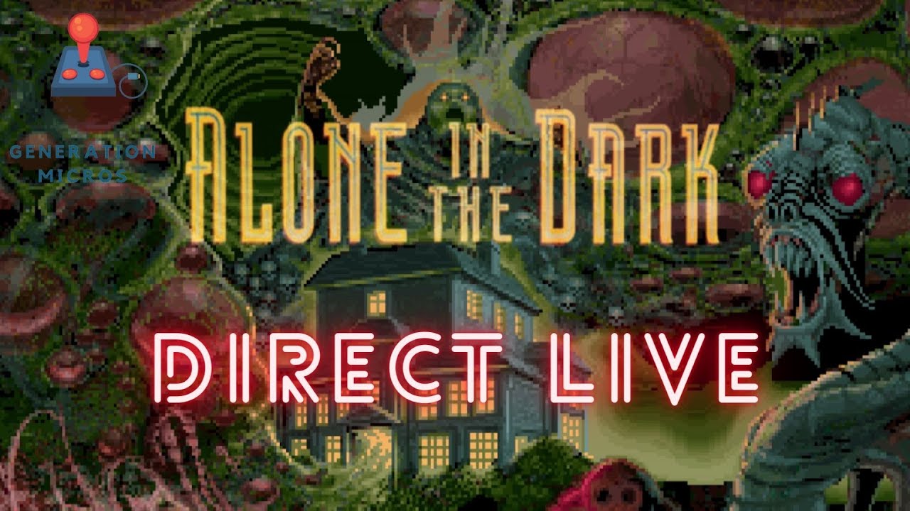 DIRECT LIVE : Alone in the Dark de Frédéric Raynal ... - YouTube