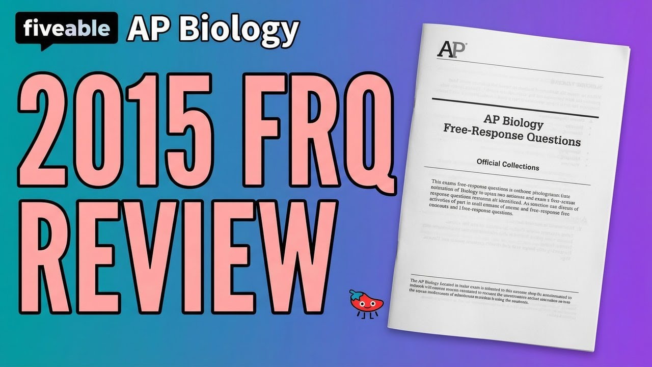 AP Biology - 2015 FRQ Review: Scoring & Strategy | Fiveable Cram Archive