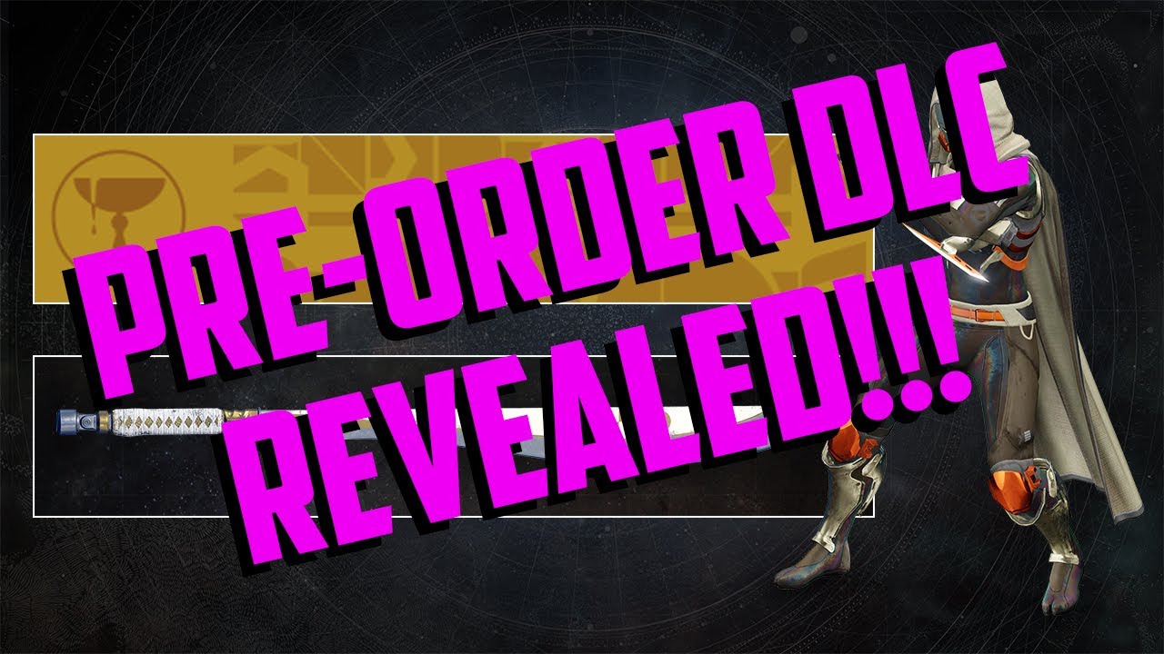 DESTINY 2 PRE-ORDER CONTENT REVEALED!!! LEGENDARY SWORD & EMBLEM - YouTube