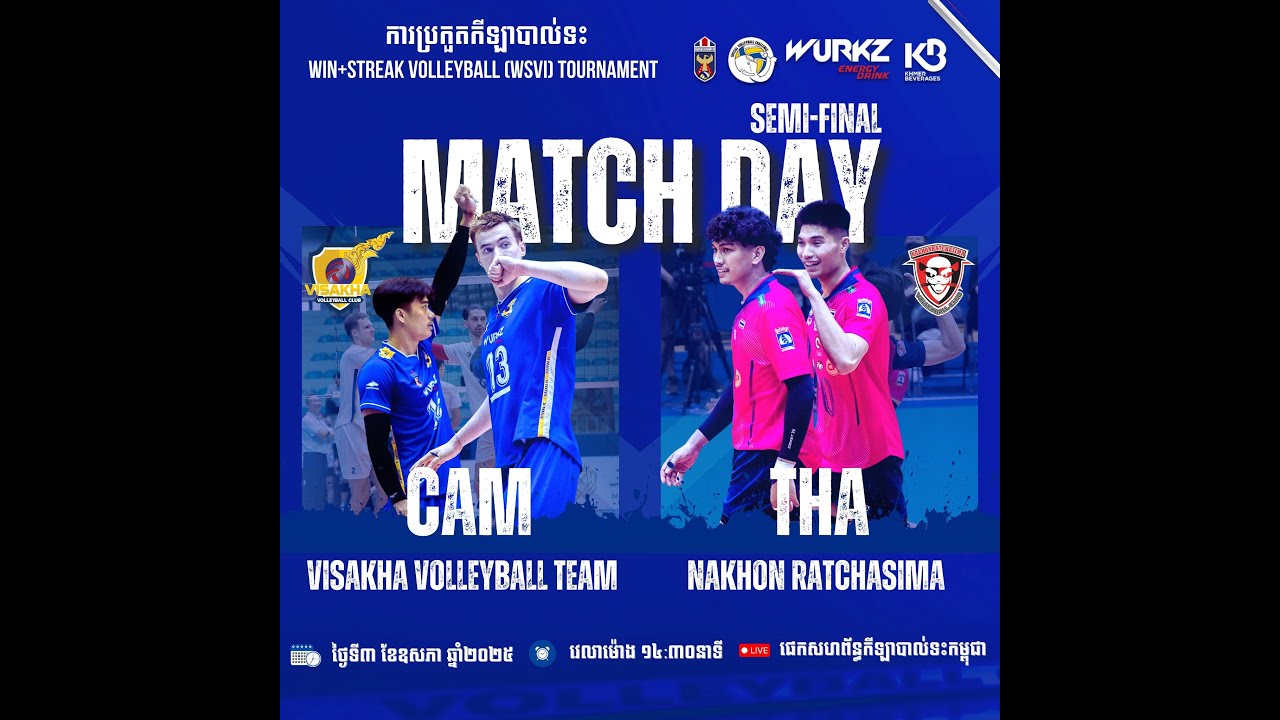 Semi-Final Visakha Volleyball Association 🆚Nakhon Ratchasima (THA) On ...