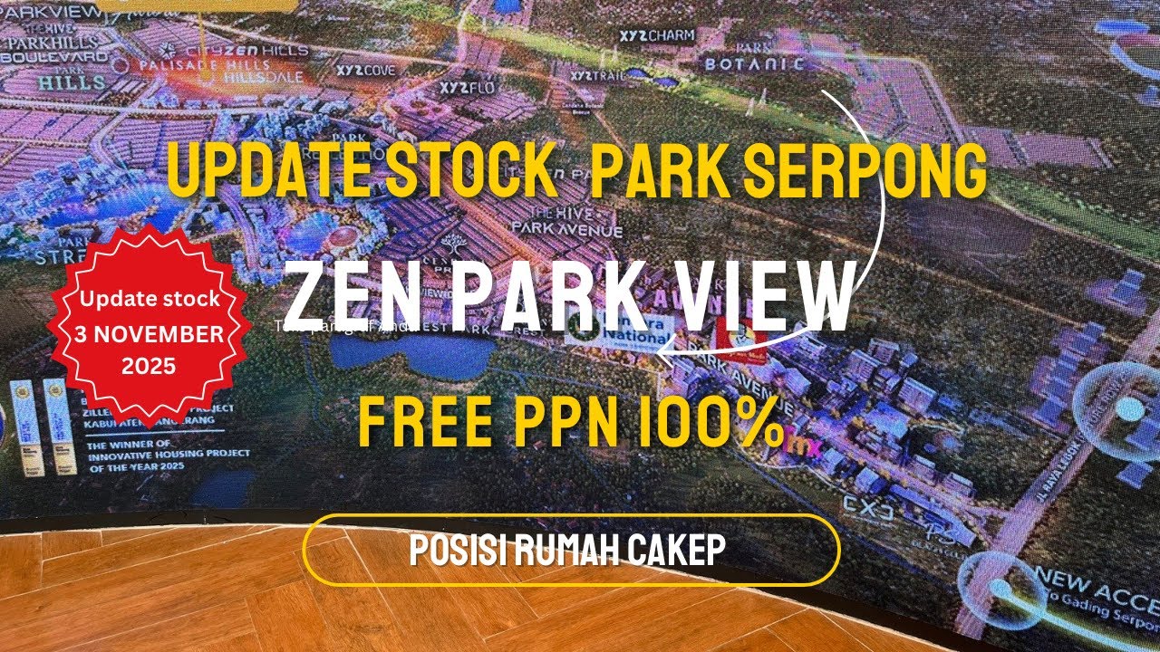 😱 UNIT TERBATAS! ZEN PARK VIEW PARK SERPONG — POSISI RUMAH TERBAIK 2025 ...