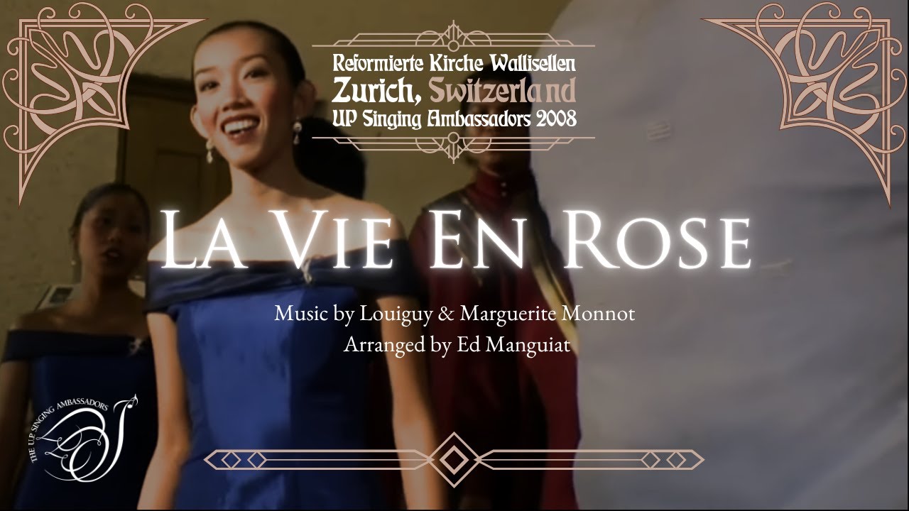 "La Vie En Rose" as performed by the UP Singing Ambassadors (UPSA ...