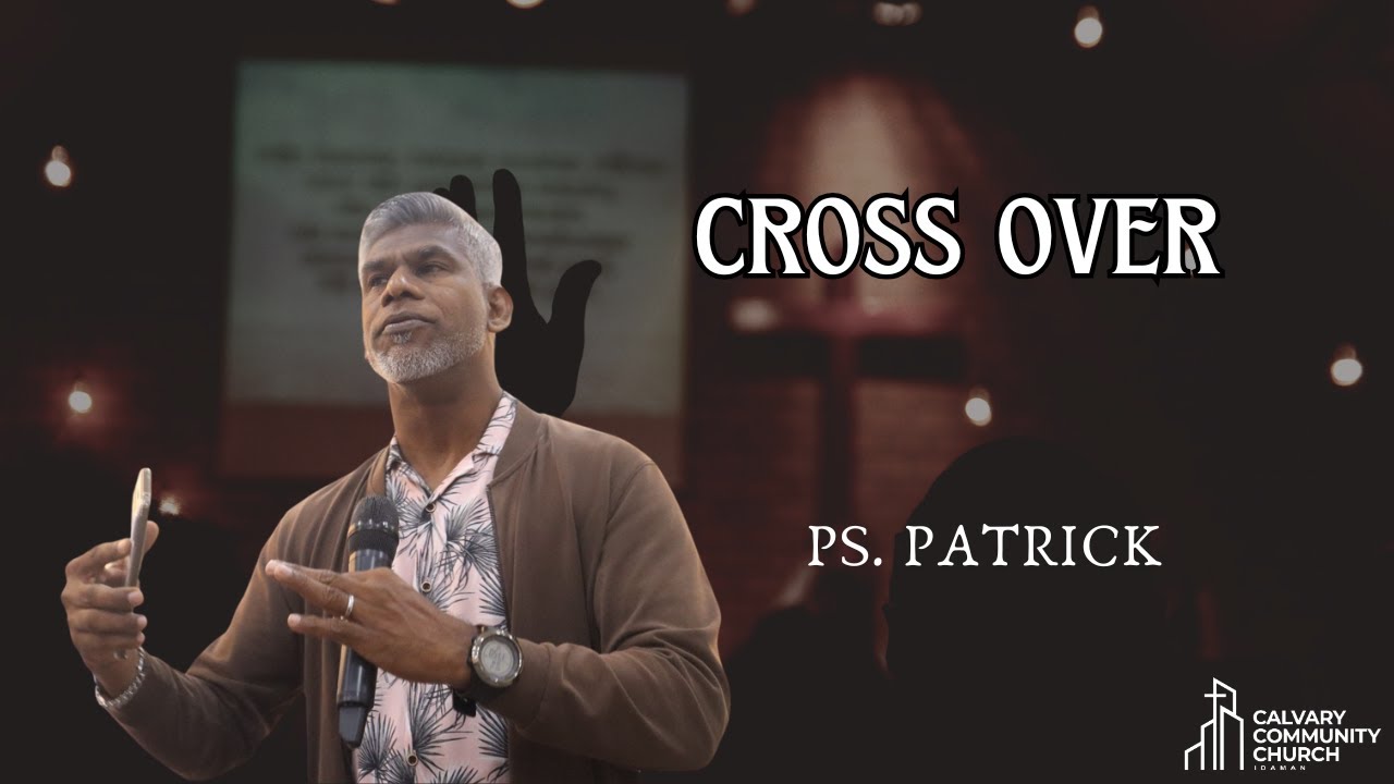 Cross Over | Pastor Patrick | 12th October 2024 - YouTube