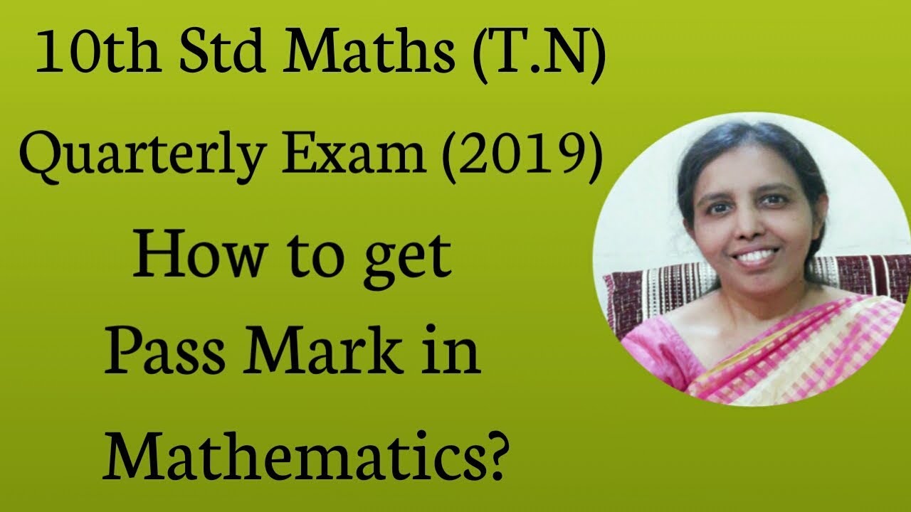 10th std maths (T.N) Quarterly Exam |How to get pass mark in ...