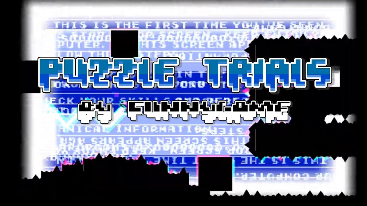 Puzzle Trials 100% (Insane Demon) by FunnyGame - YouTube