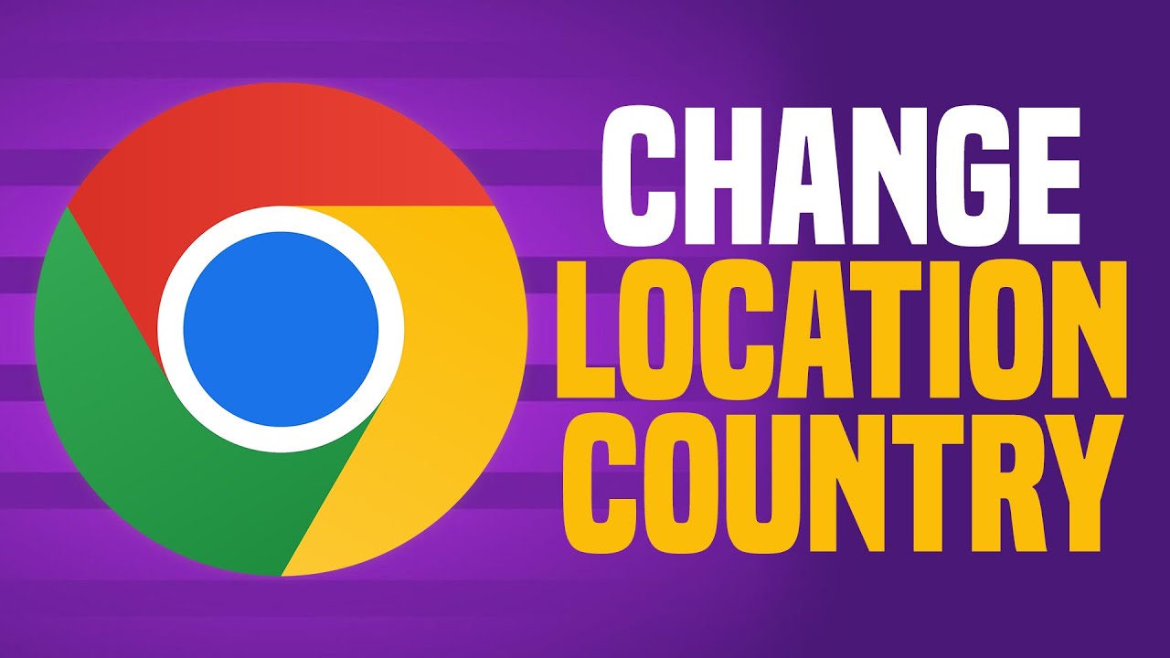 How To Change Google Chrome Location SIMPLE YouTube how-to-change-google-chrome-location-simple-youtube