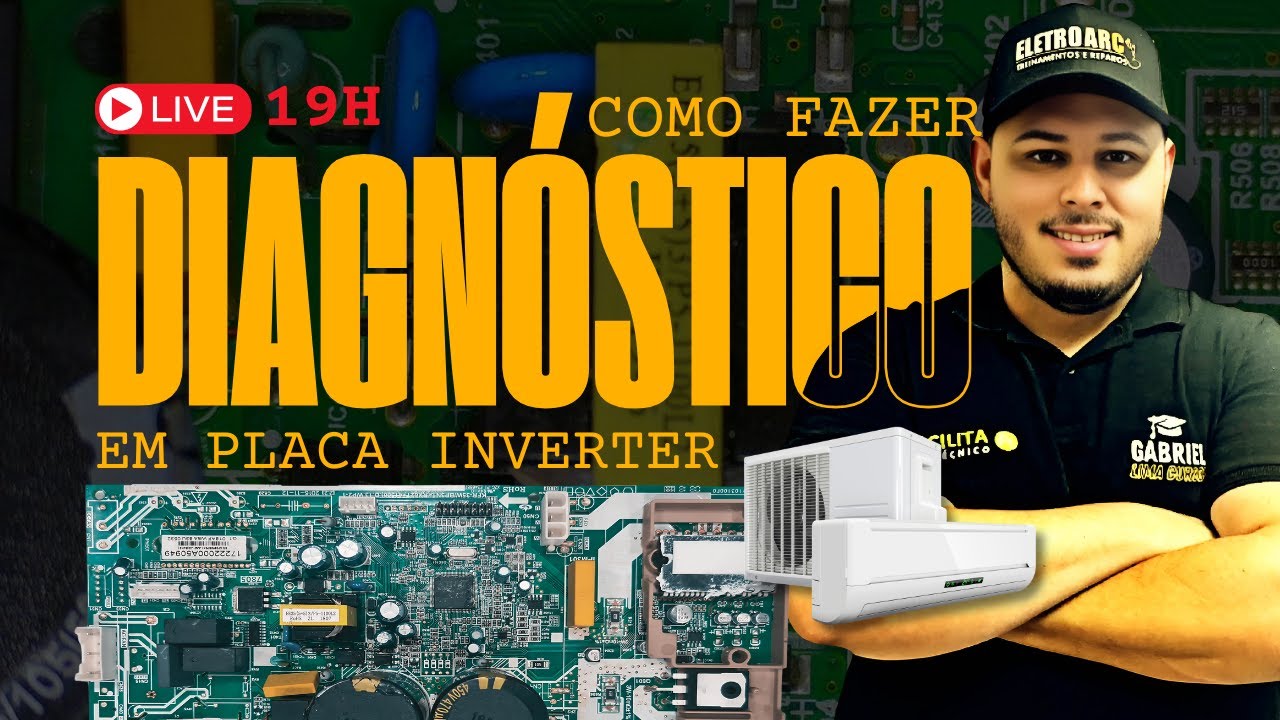 Como Fazer Diagnóstico de Placa Inverter | Curso de Reparo de Placa ...