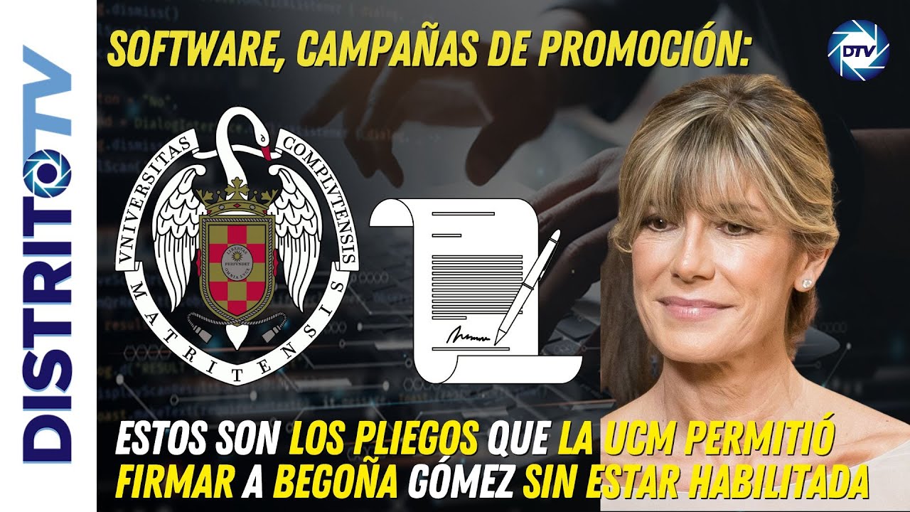 🔴Software, campañas: estos son los pliegos que la UCM permitió firmar a Begoña sin estar ...