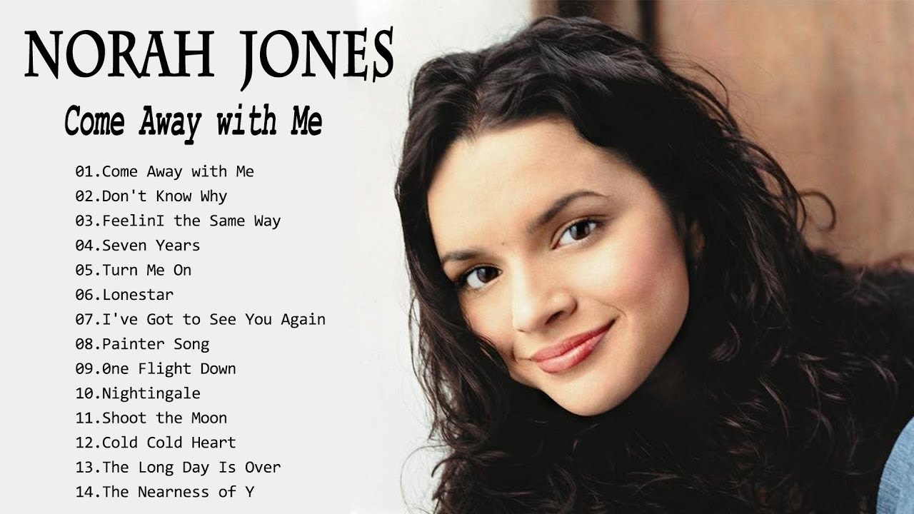 Norah Jones Greatest Hits Full Album 2020 - Norah Jones Best Songs Ever ...