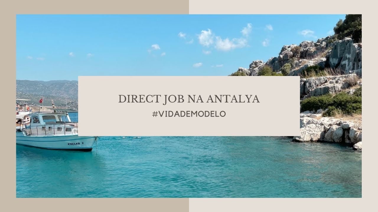 DIRECT JOB NA ANTALYA - YouTube