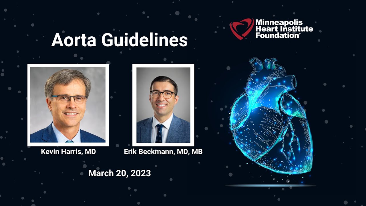 Update on the 2022 ACC/AHA Guidelines for Aortic Disease | Kevin Harris ...