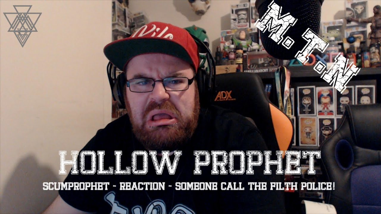 HOLLOW PROPHET - / SCUMF*CK - SCUMPROPHET - REACTION - CALL THE FILTH ...