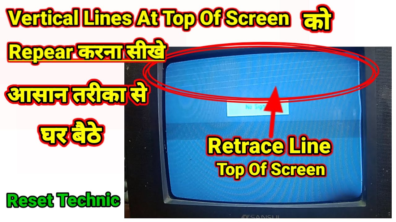 How To Repair Vertical Lines At Top Of Screen In Crt Tv || Top Of ...