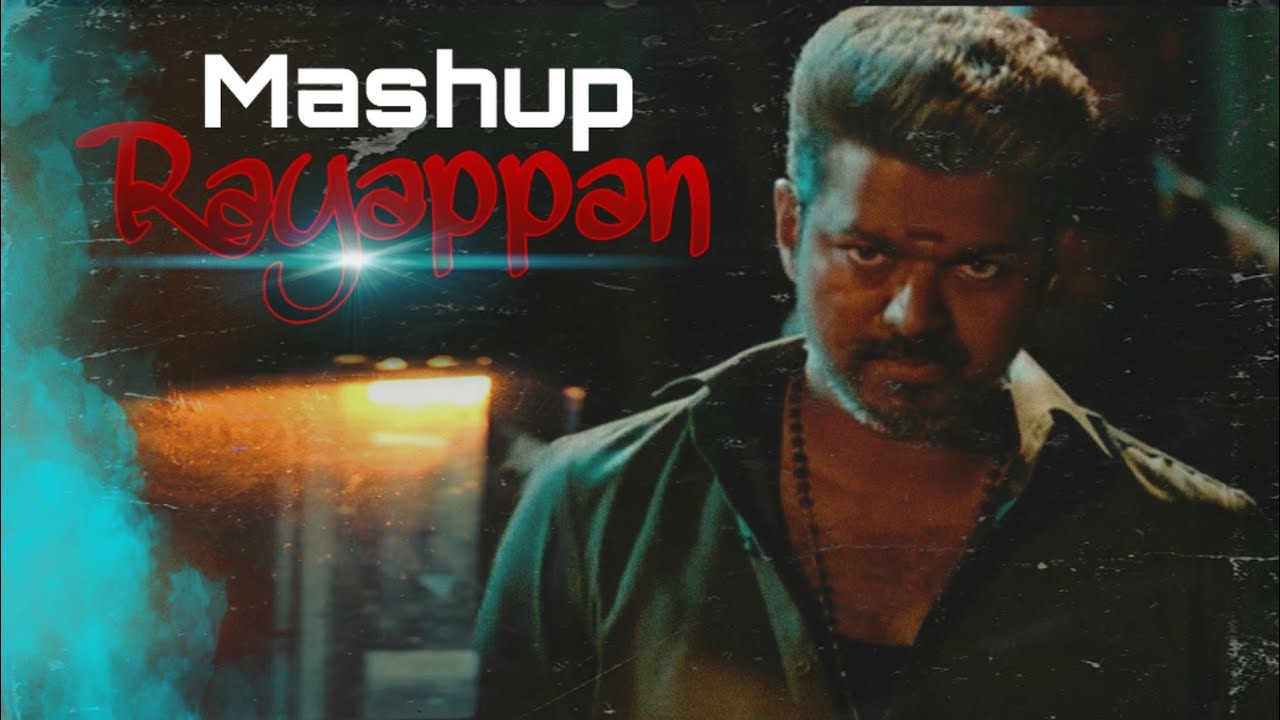 Rayappan Special Mashup | Bigil | vijay - YouTube