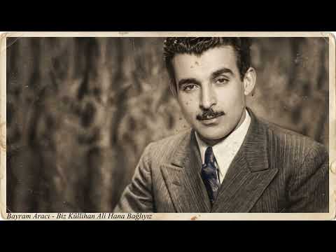 Bayram Aracı - Biz Küllihan Ali Hana Bağlıyız / Aşiret Türküsü (Plak Kaydı)