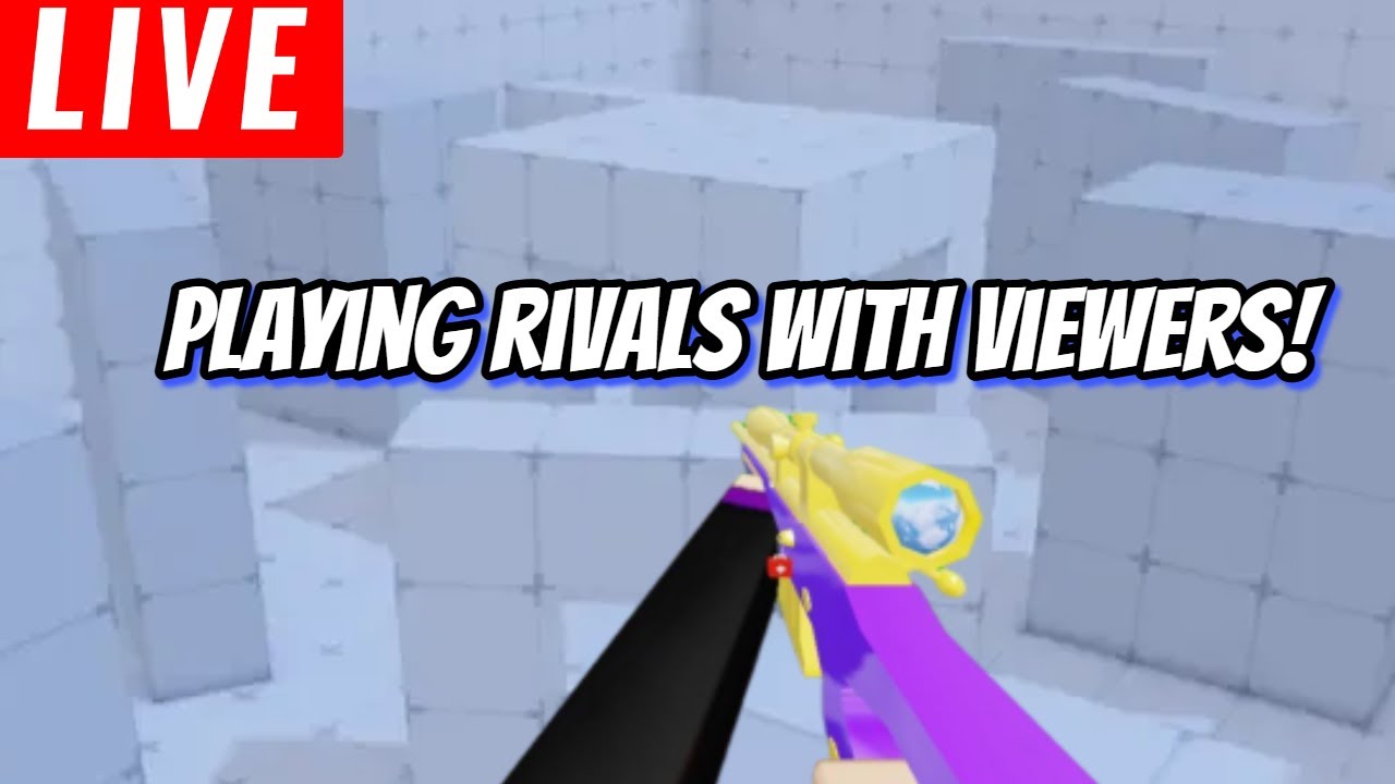LIVE playing rivals with viewers! - YouTube