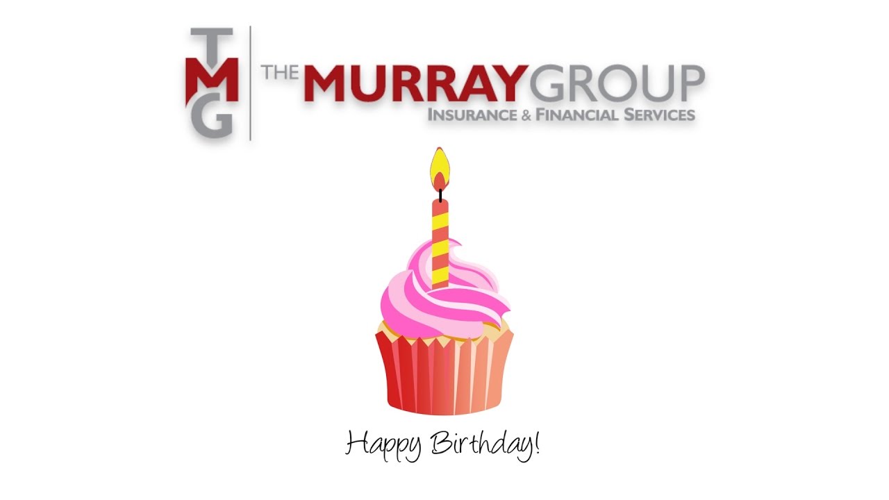 Happy Birthday from The Murray Group! - YouTube